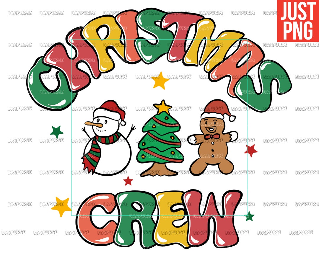 Christmas Crew PNG, File Design for Sublimation or Print, Digital ...