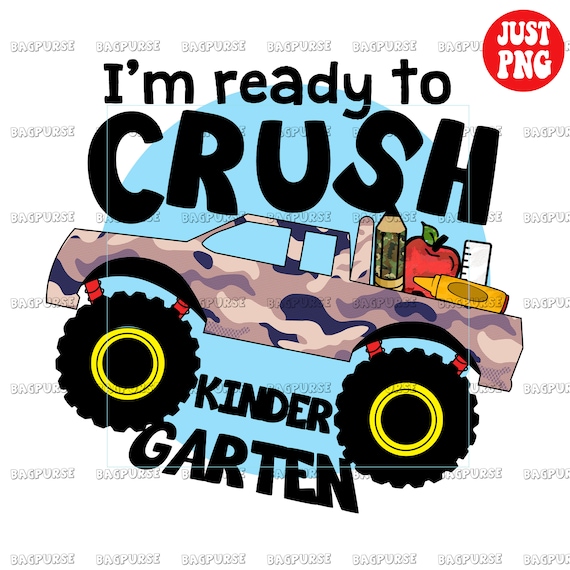 I'm Ready to Crush Kindergarten Boy Back to School - Etsy