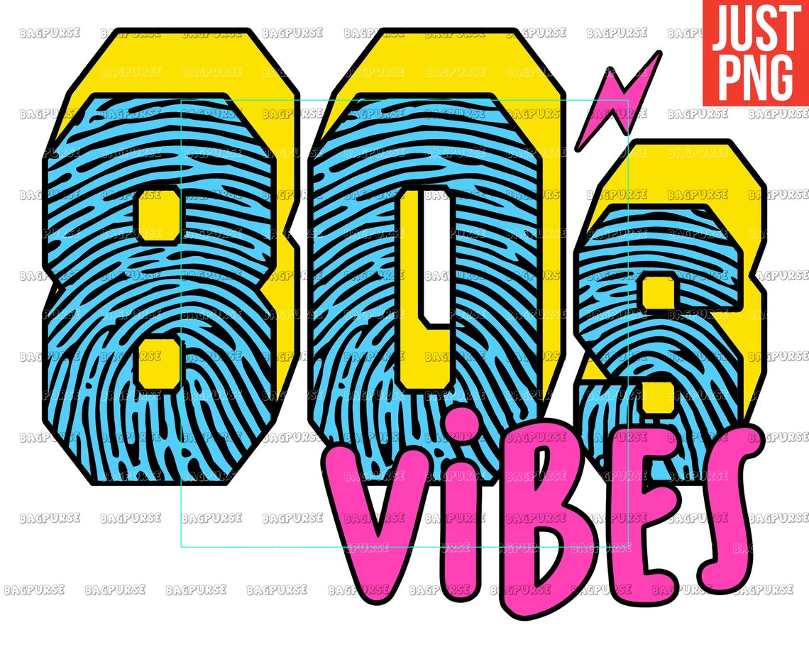 80s Vibes 80s Vibes PNG 80s Vibe Sublimations 1980s Retro | Etsy