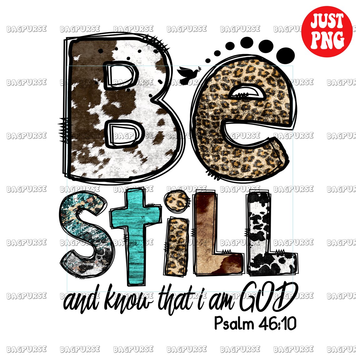 Be Still PNG Be Still Sublimation Be Still and Know That | Etsy