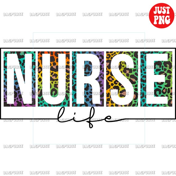 Nurse Life PNG Nurse Life Sublimations Nurse Leopard File | Etsy