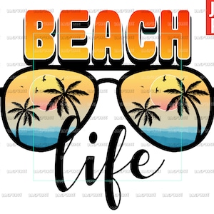 Beach Life, Beach Life PNG, Beach Life Sublimation, Beach Summer ...