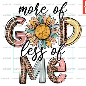 More of God Less of Me PNG Religious Christian Jesus - Etsy