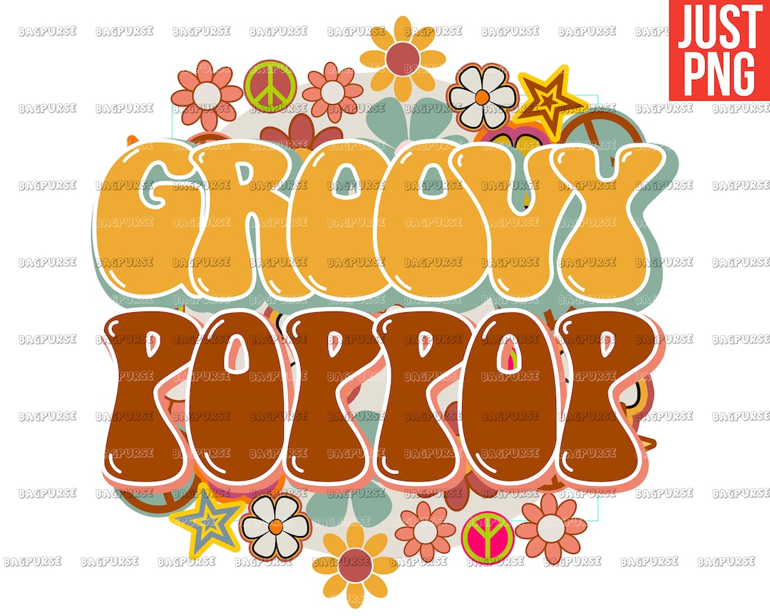 Groovy Poppop PNG, Retro Poppop PNG, Father's Day, Retro Design File ...