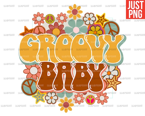 Groovy Baby PNG Retro Groovy File Design for Sublimation or - Etsy