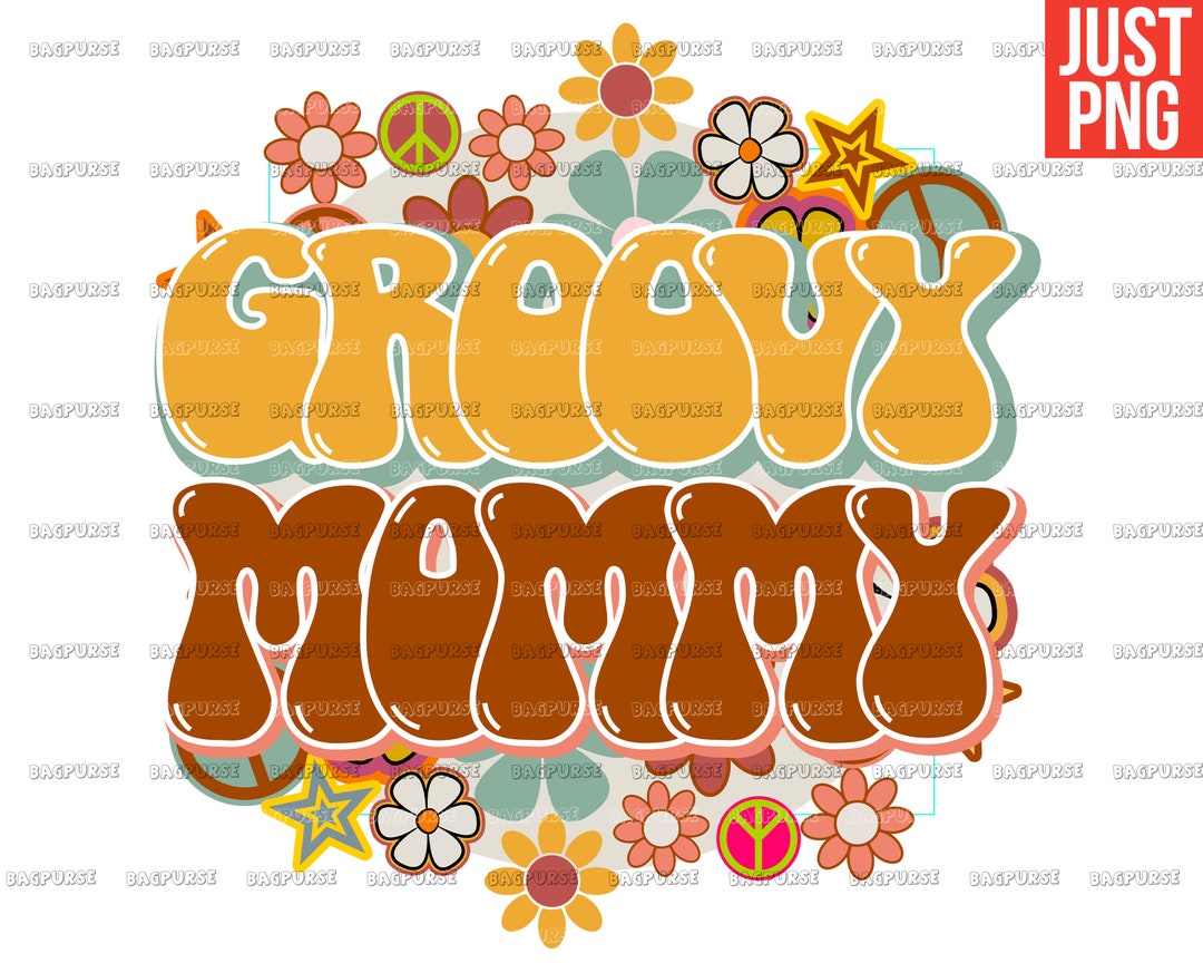 Groovy Mommy PNG, Retro Mommy PNG, Mother's Day, Groovy Mom, Retro ...