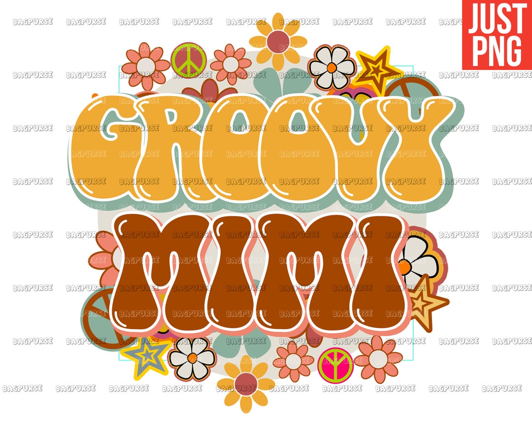 Groovy Mimi PNG, Retro Mimi Sublimation, 70s Designs, File for ...