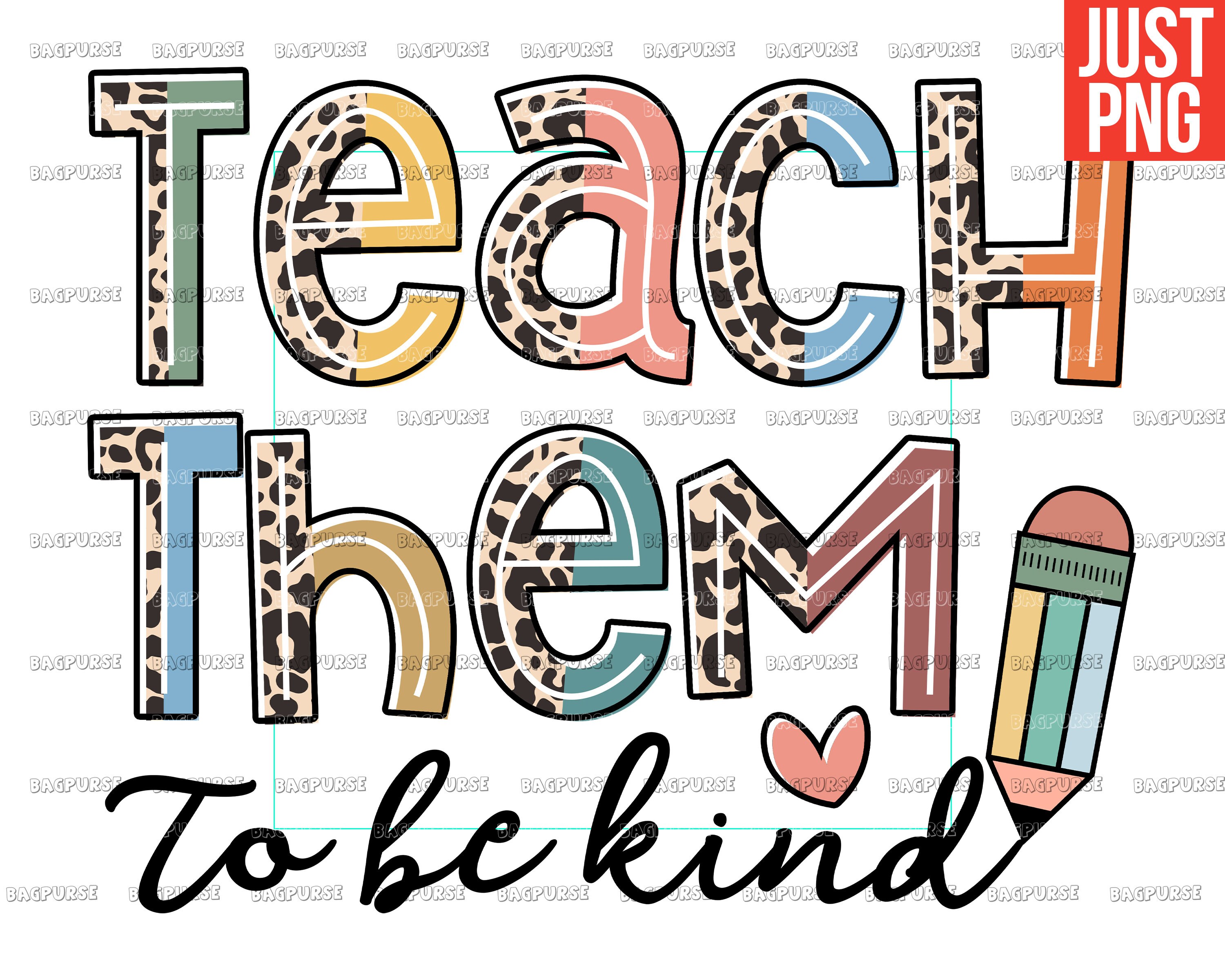 Teacher PNG Teach Them to Be Kind Teaching Half Leopard - Etsy