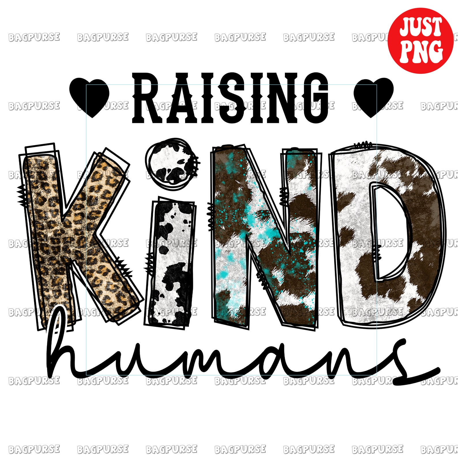 Raising Kind Humans PNG Raising Kind Humans File for | Etsy