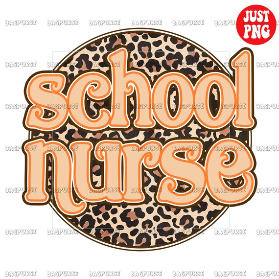 School Nurse Leopard PNG School Nurse File Sublimations or | Etsy