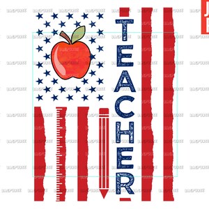 Teacher Flag PNG, Teacher PNG, 4th of July Teacher Design File for ...