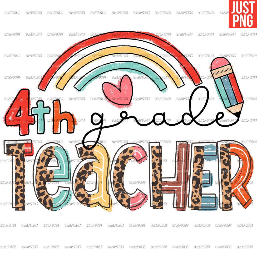 Fourth Grade Teacher | Fourth Grade Teacher PNG | 4th Grade Teacher ...