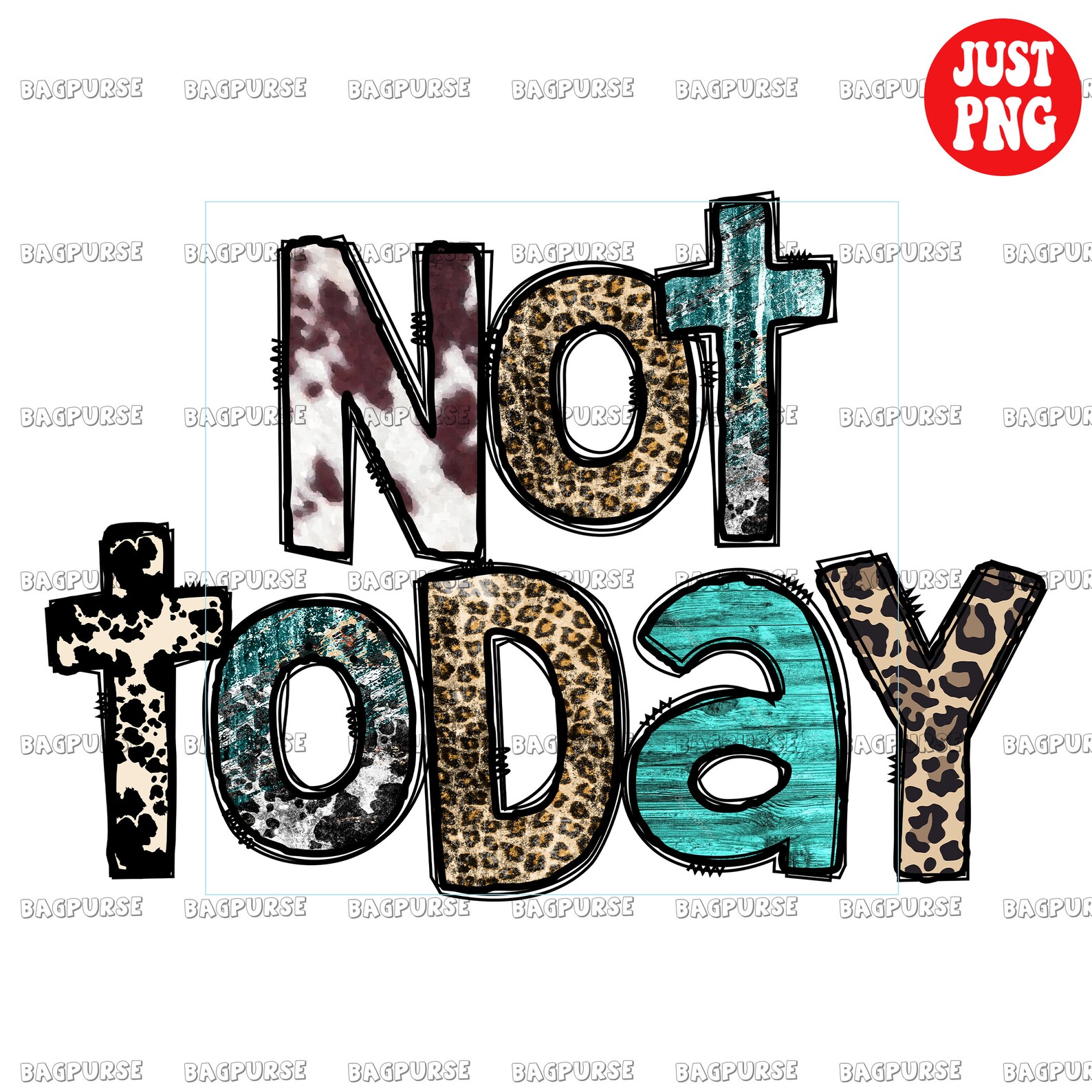 Not Today PNG Not Today Sublimation Country Western Design - Etsy