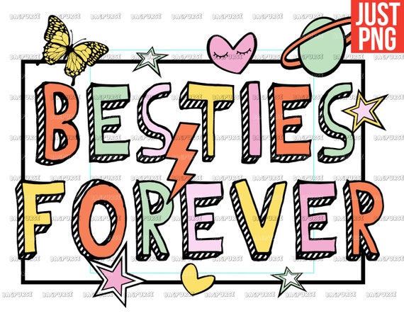 Besties Forever PNG Best Friends Forever PNG File Designs | Etsy