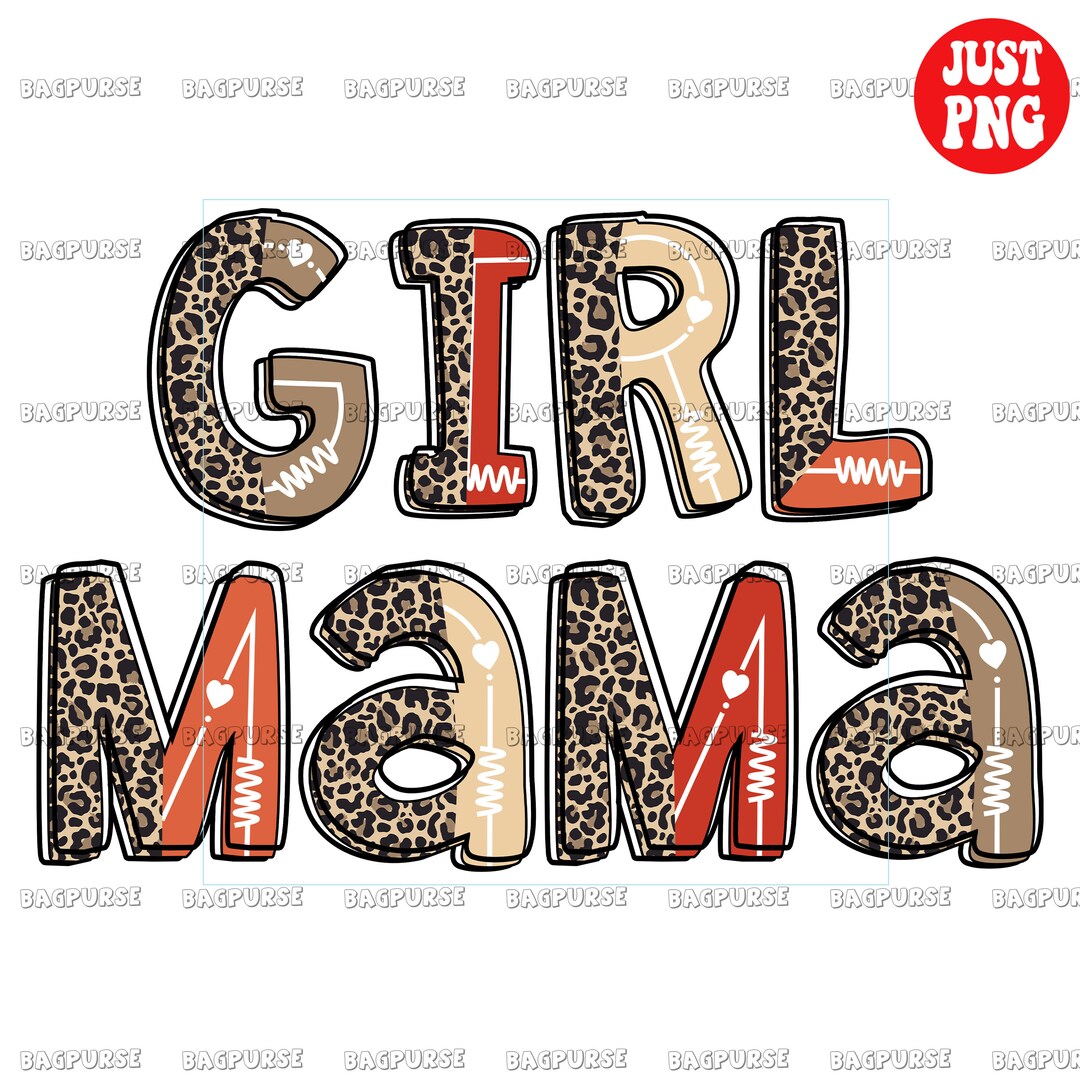 Girl Mama PNG, Girl Mama File Designs for Sublimation or Print, Girl ...