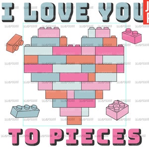 I Love You to Pieces PNG, Boy Valentine's Day PNG Sublimation, Clipart ...