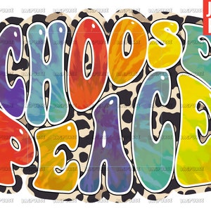 Choose Peace PNG, I Choose Peace, Peace File Design for Sublimation or ...