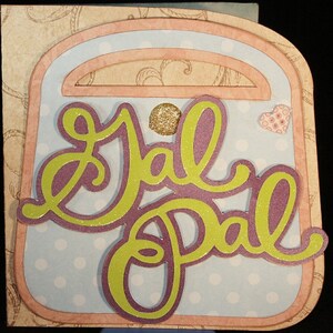 Gal Pal Purse Card, SVG Cutting File Kit - Etsy