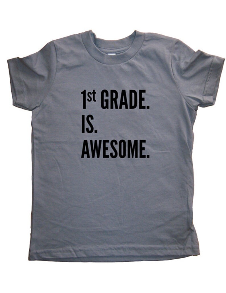 First Grade Shirt 1st Grade is Awesome Boys or Girls Back - Etsy