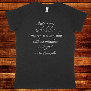 Anne of Green Gables Womens Shirt - Tomorrow is a New Day With No ...