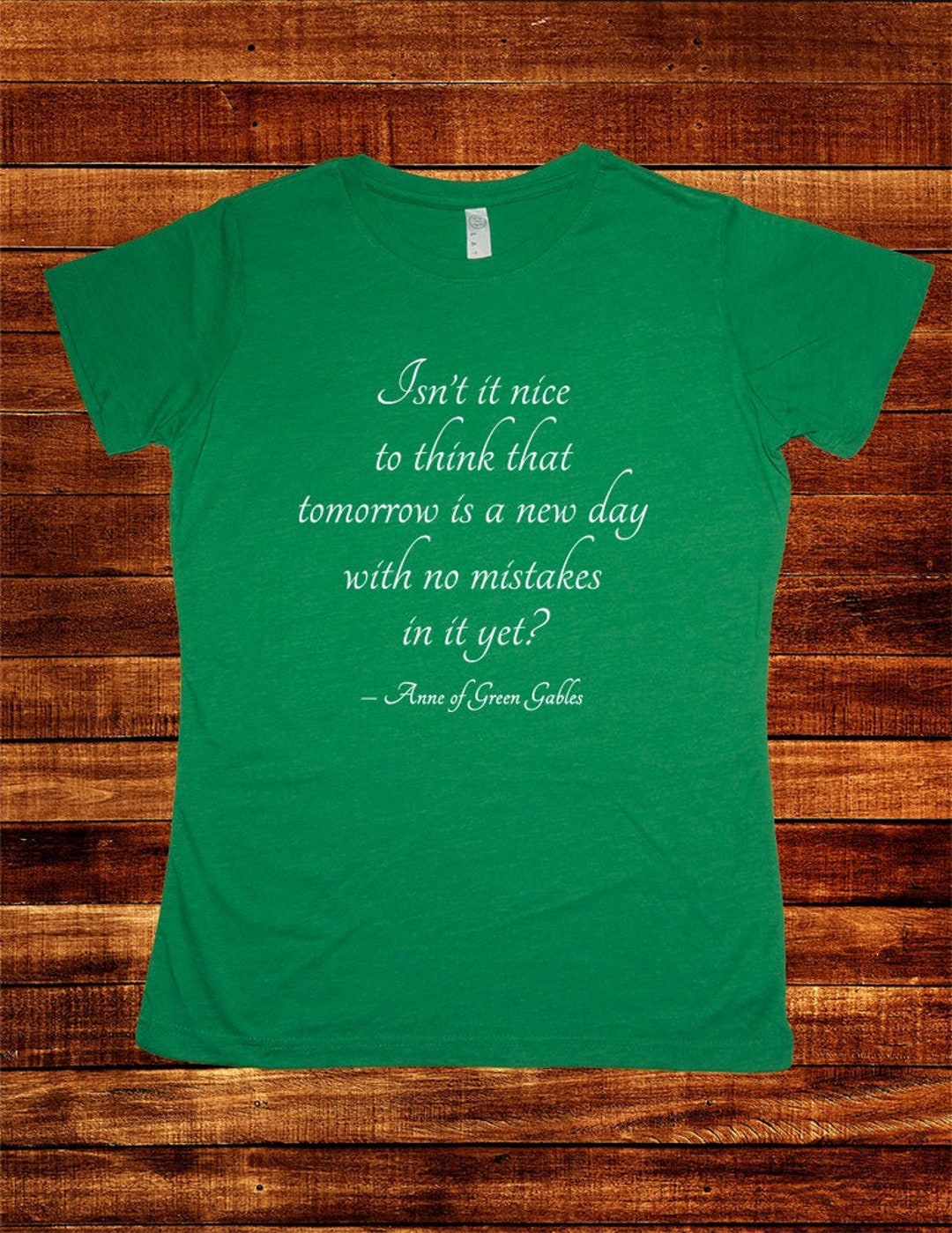 Anne of Green Gables Womens Shirt - Tomorrow is a New Day With No ...