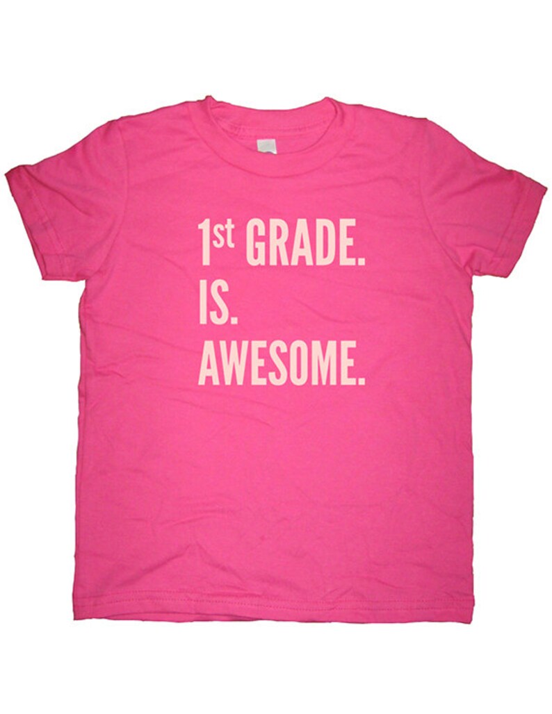 First Grade Shirt 1st Grade is Awesome Boys or Girls Back - Etsy