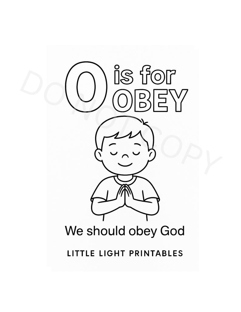 Letter O is for Obey Coloring Page- Printable Alphabet Activity for ...