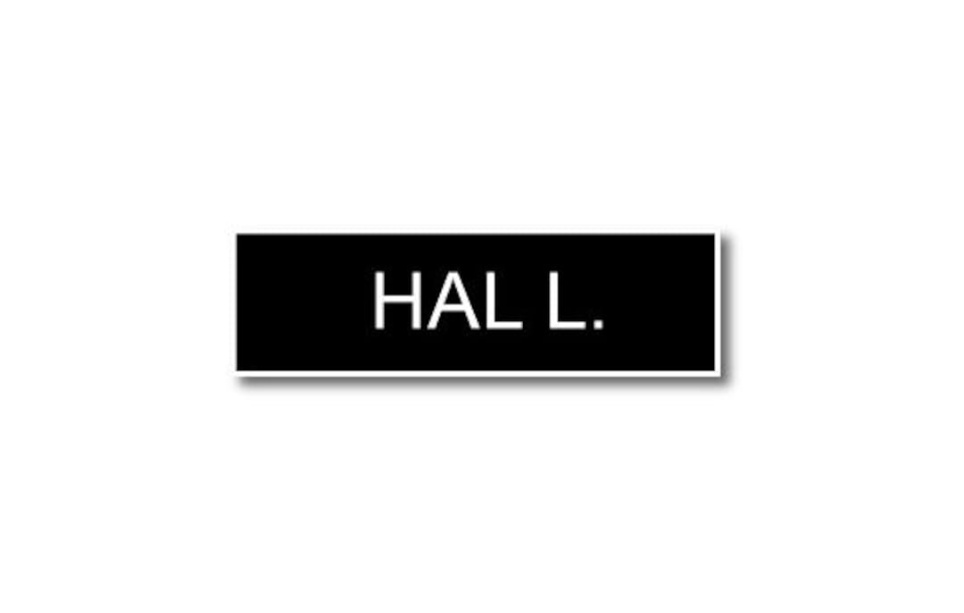 HAL L. Name Badge With a Pin Fastener Halloween Costume Prop - Etsy