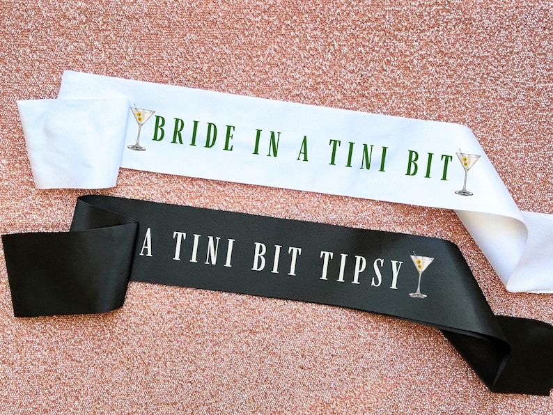 Bride in a Tini Bit Sash,a Tini Bit Tipsy Bachelorette Party Sash,white ...