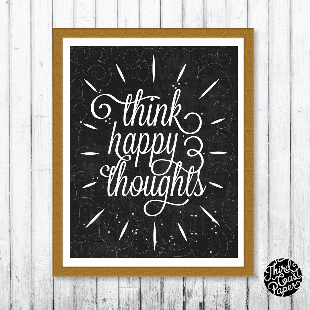 Think Happy Thoughts Peter Pan Chalkboard Art Print (11x14) - Etsy