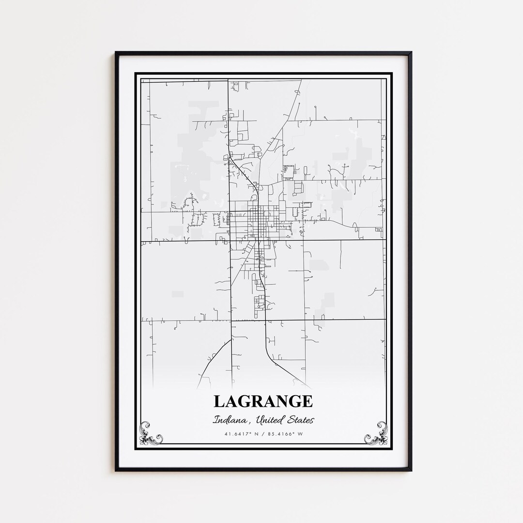 Lagrange Map Print, Lagrange Indiana Wall Art Poster, Lagrange Custom ...