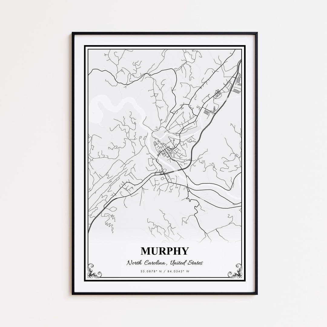 Murphy Map Print, Murphy North Carolina Wall Art Poster, Murphy Custom ...