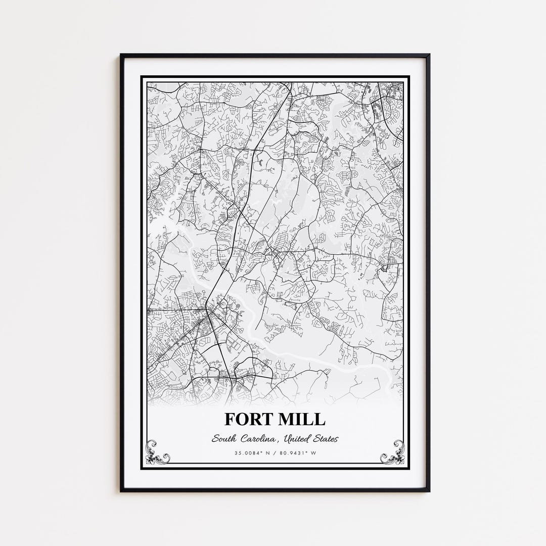 Fort Mill Map Print, Fort Mill South Carolina Wall Art Poster, Fort ...