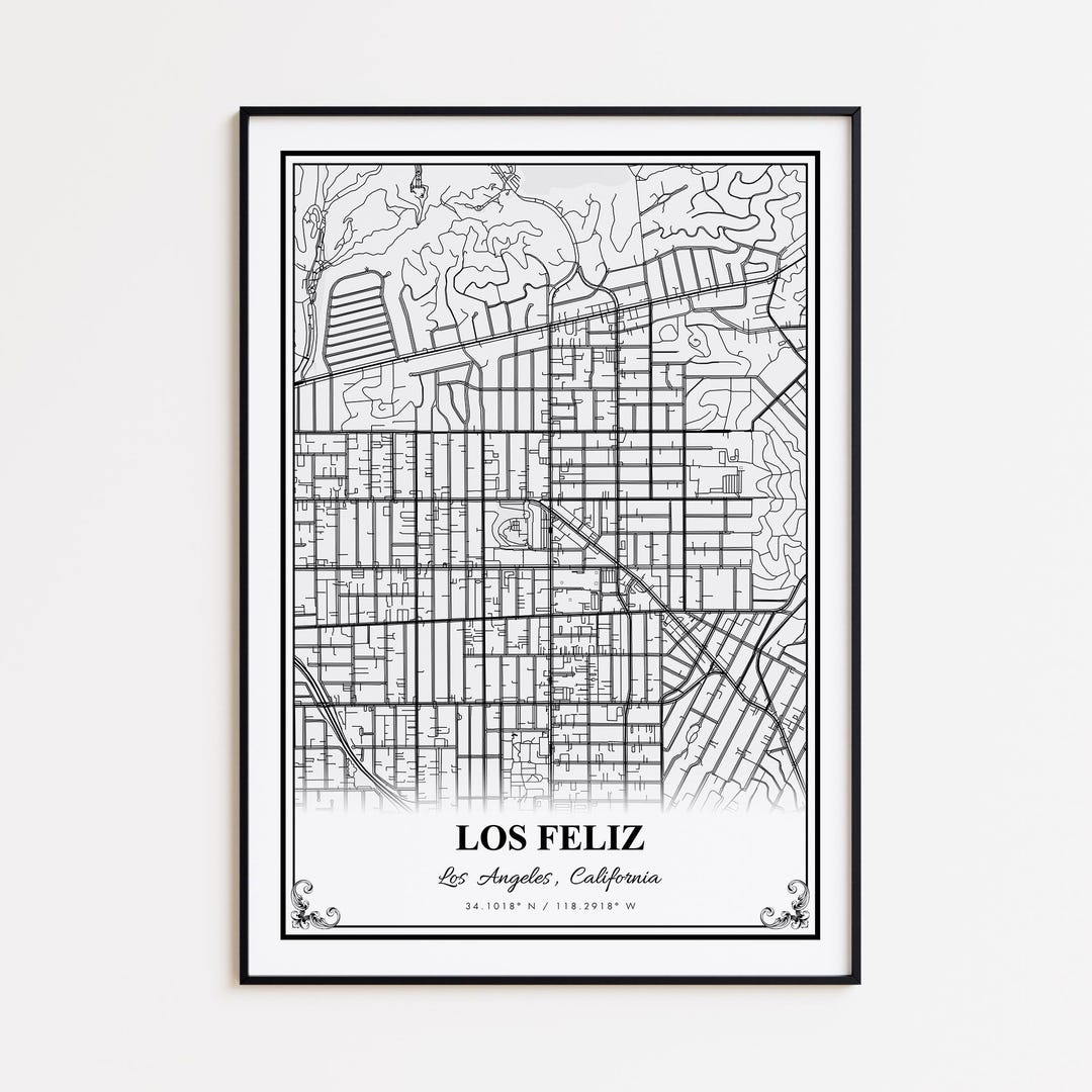 Los Feliz Map Print, Los Feliz Los Angeles Wall Art Poster, Los Feliz ...