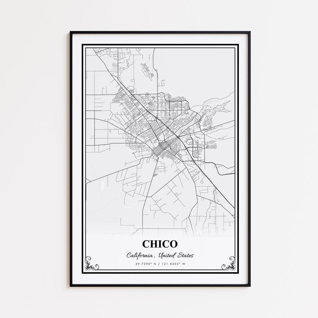 Chico Map Print, Chico California Wall Art Poster, Chico Custom Street ...
