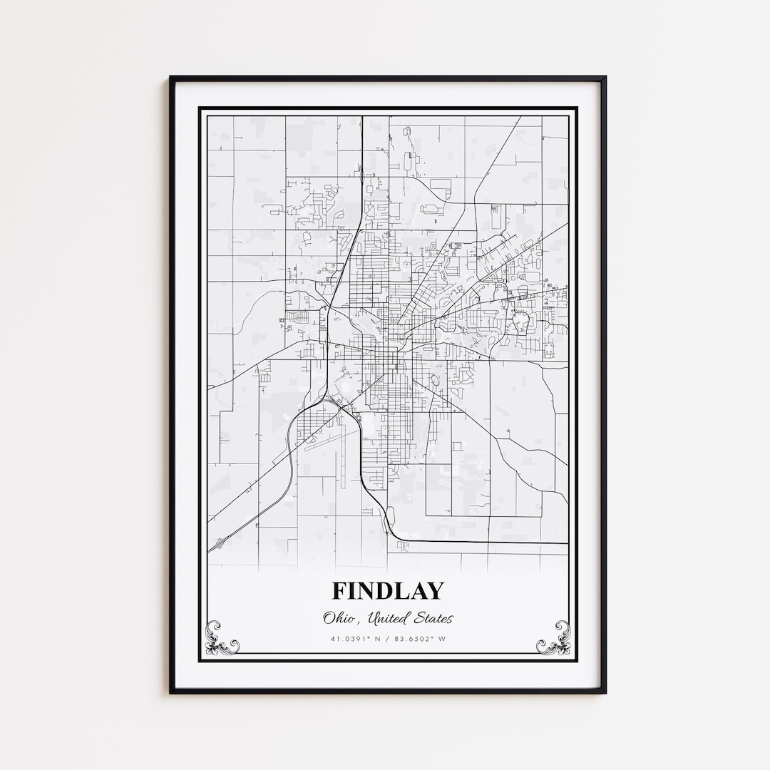 Findlay Map Print, Findlay Ohio Wall Art Poster, Findlay Custom Street ...