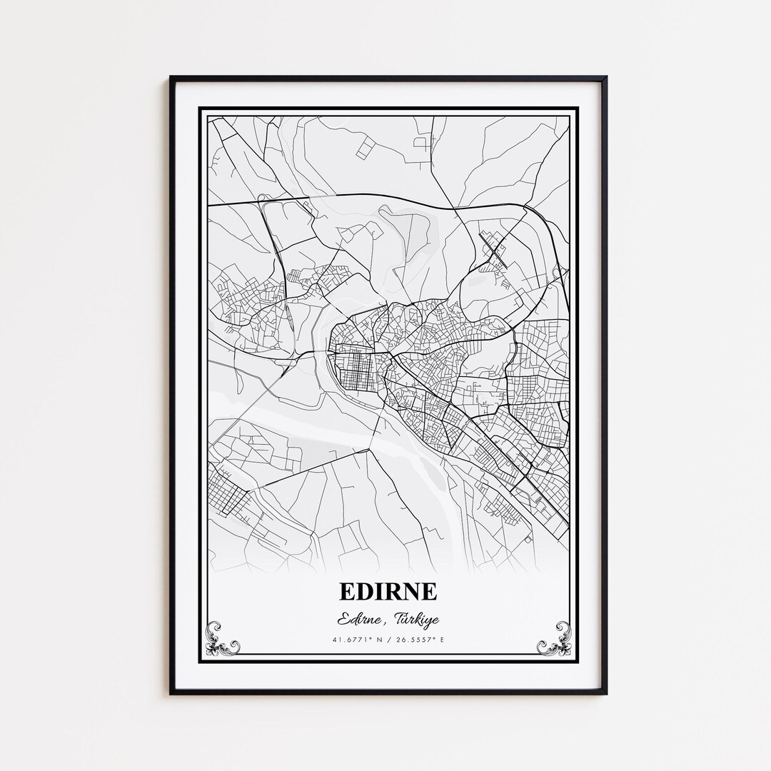Edirne Map Print, Edirne Türkiye Wall Art Poster, Edirne Custom Street ...