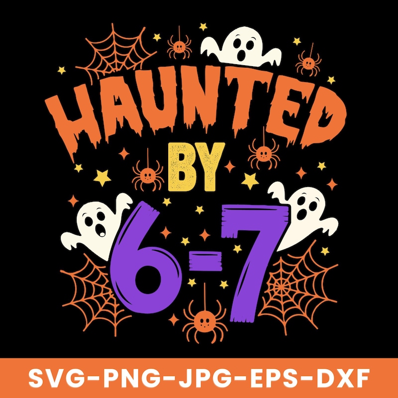 Haunted 67 Svg - Etsy