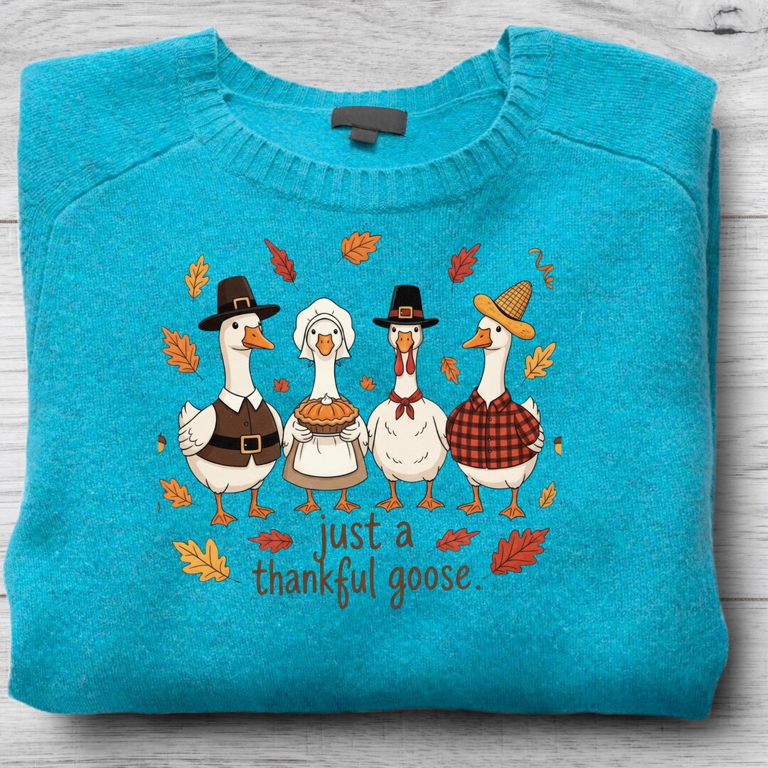 Just a Thankful Goose Clipart PNG SVG JPG | Funny Thanksgiving Digital ...