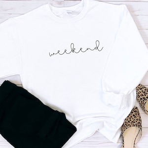 Weekend Graphic Sweatshirt | Cursive | Gray | Handwritten Font | Fleece ...