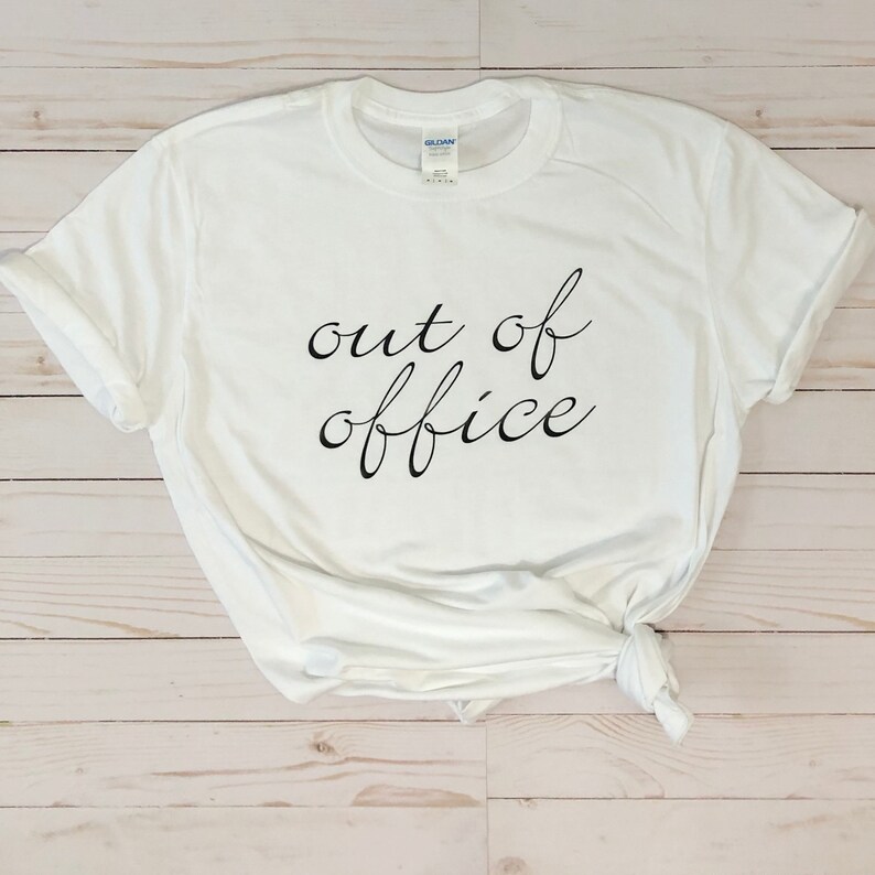 Out of Office Graphic Tee Vacation Travel Cursive Out | Etsy