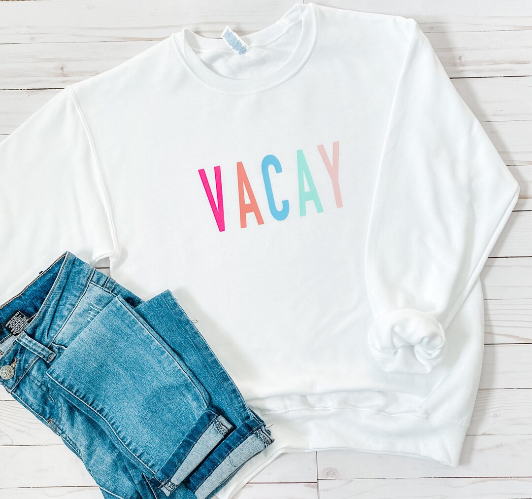 Vacay Graphic Sweatshirt | Rainbow | Colorful | Travel Sweatshirt ...