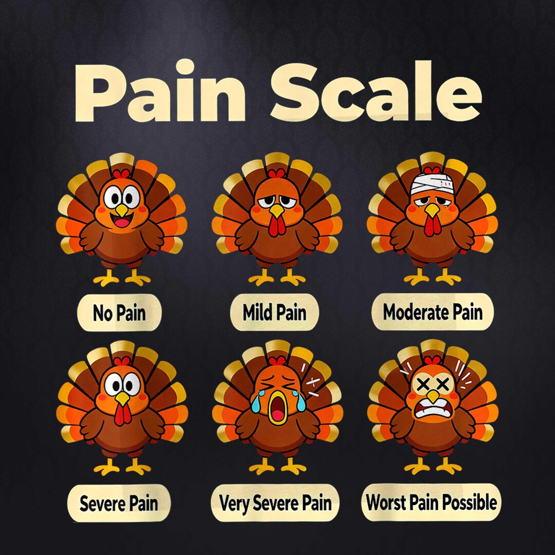 Funny Turkey Pain Scale Chart PNG Nurse Thanksgiving Medical Gift ...