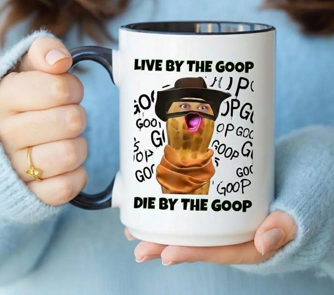 The Burnt Peanut GOOP Mug, Bungulator Mug, Funny Meme Mug, Live by the ...