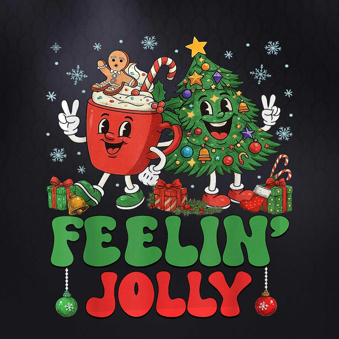 Feelin Jolly PNG Funny Christmas Sublimation Retro Cartoon Tree Hot ...