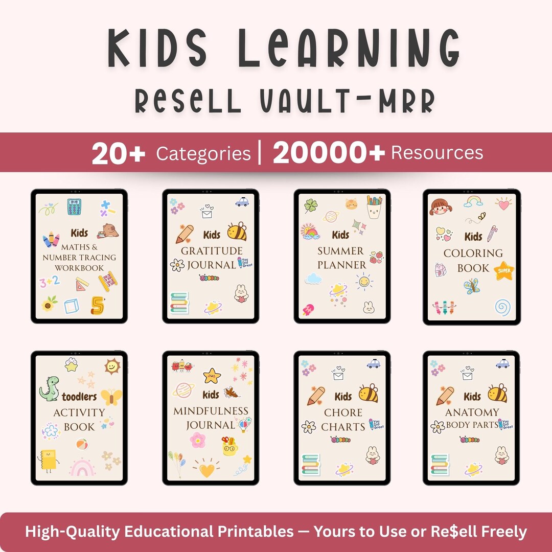 20000+ Kids Digital Products, Kids Activities Resell Vault, PLR MRR ...