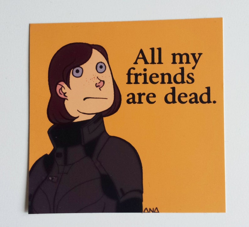All My Friends Are Dead Female Sticker | Etsy