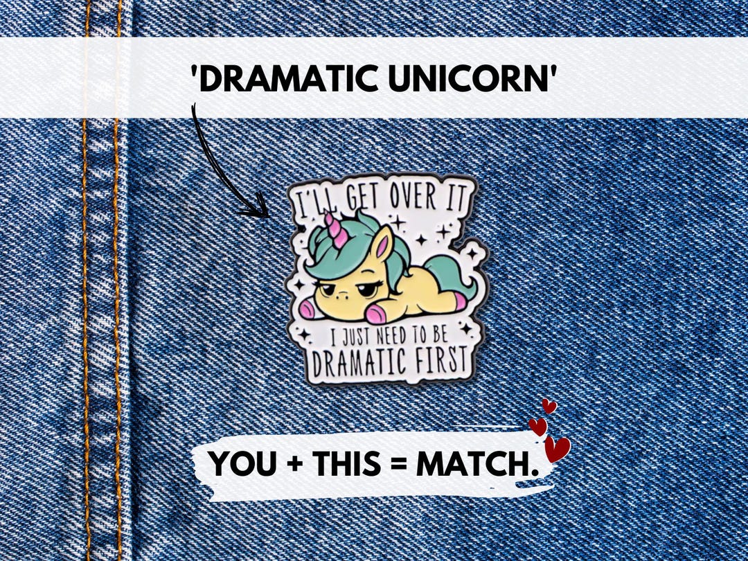 Funny Dramatic Unicorn Enamel Pin | Neurodivergent Mental Health Humor ...