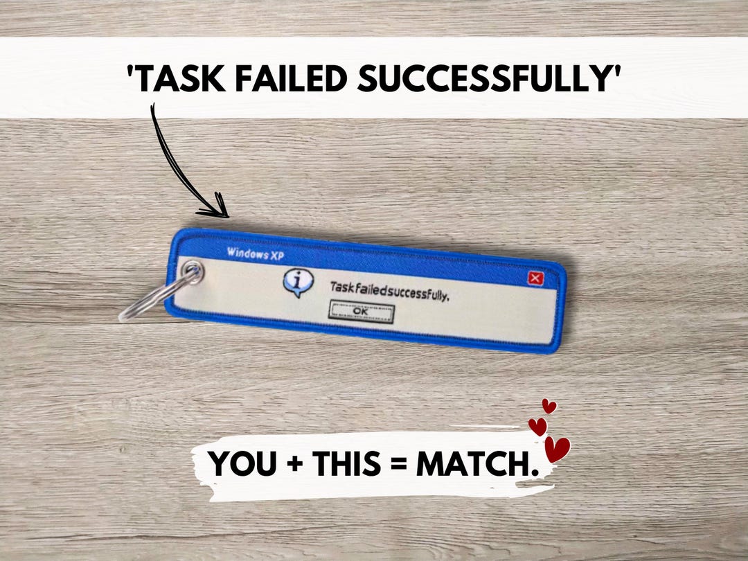 Task Failed Successfully Funny Keychain | Embroidered Keyring Sarcastic ...