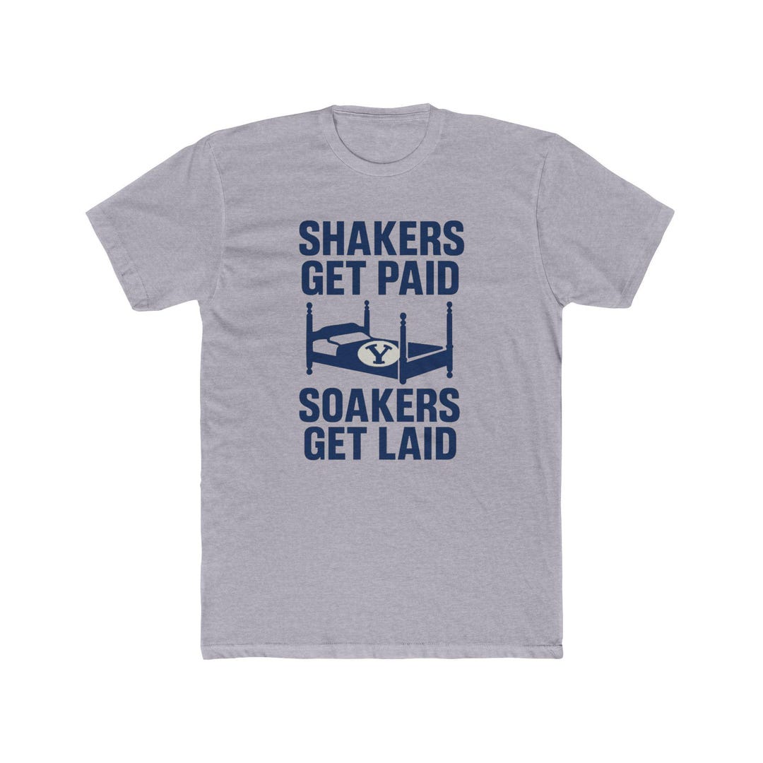 Funny Mormon Meme T-shirt: Shakers Soakers - Unisex Cotton Tee - Etsy